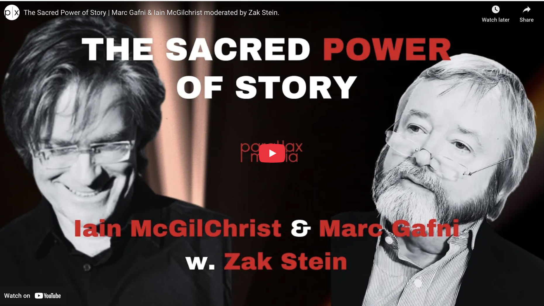 The Sacred Power of Story | Marc Gafni & Iain McGilchrist moderated by ...